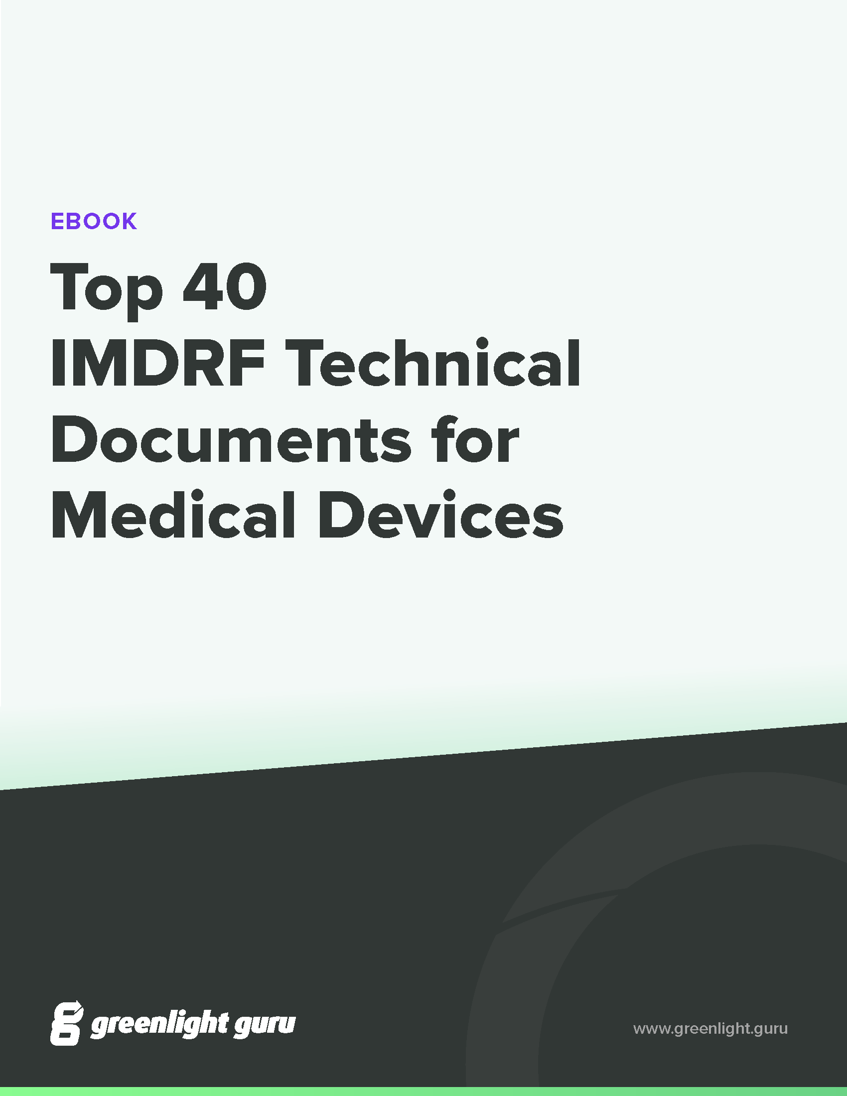 Top 40 IMDRF Technical Documents for Medical Devices